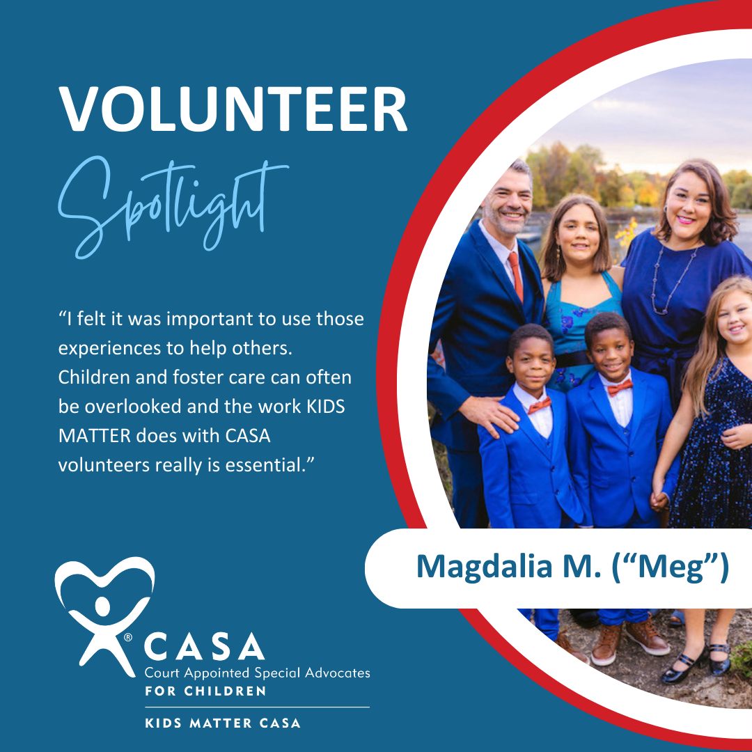 Meet CASA Volunteer Meg — Kids Matter Inc.